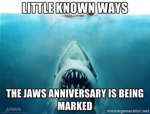 Meme'd From the Headlines: Celebrating Jaws - The Interrobang